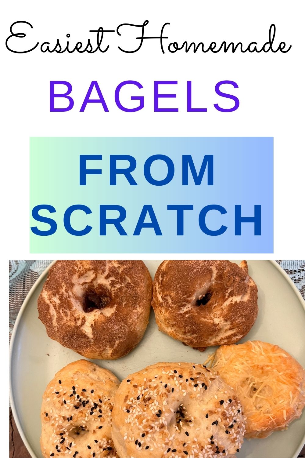 Easiest Homemade Bagels From Scratch - The Single Mom Life